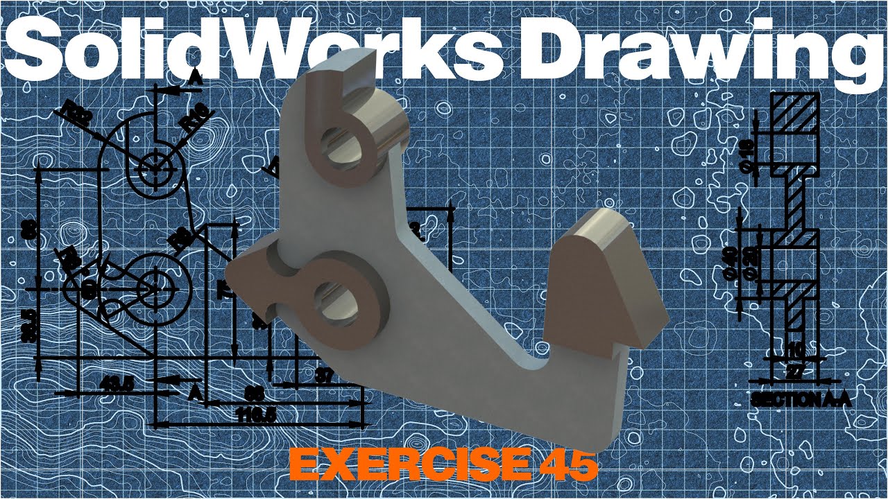 SolidWorks Drawing Tutorial for Beginners | Exercise 45 | Engineering Blueprint & Dimensions