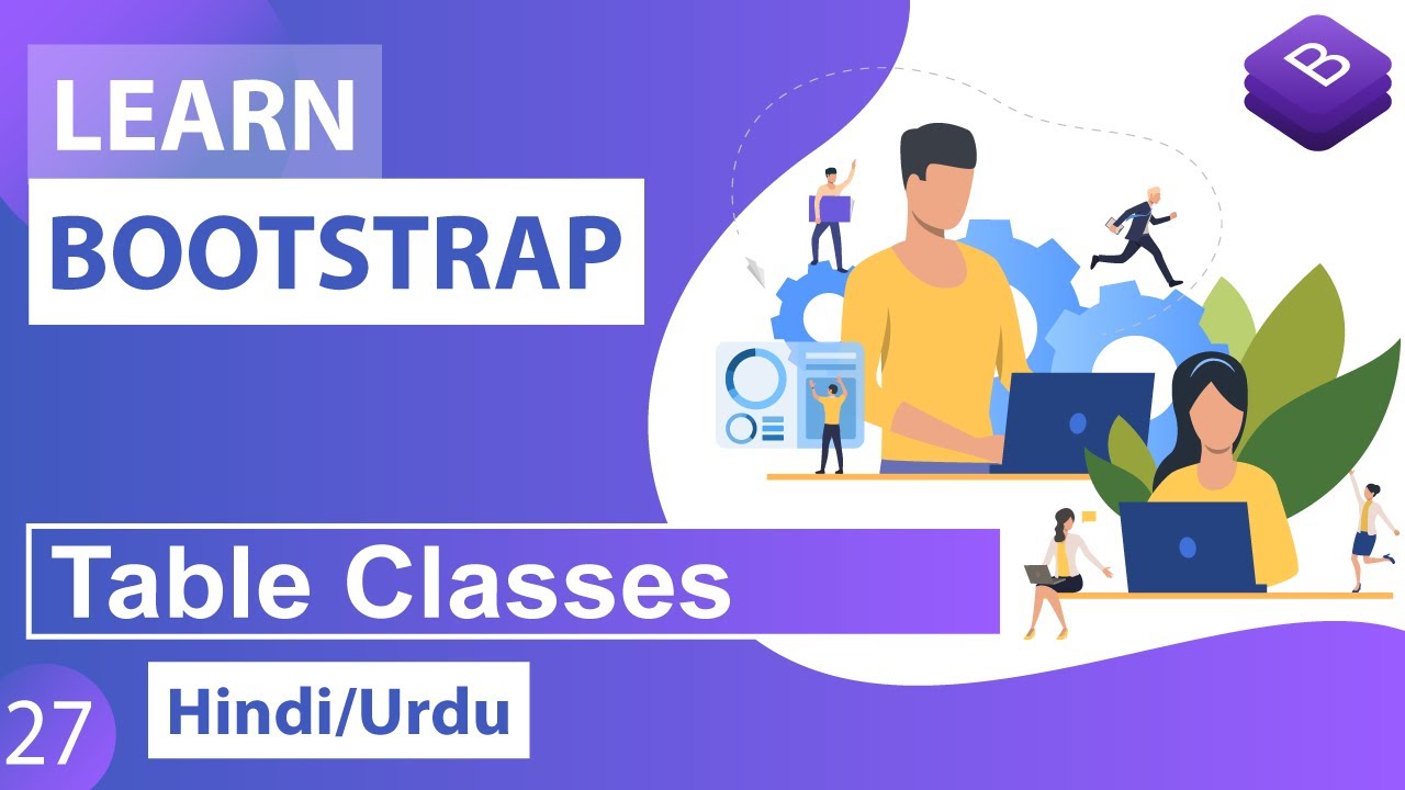 Bootstrap Table Classes Tutorial in Hindi / Urdu