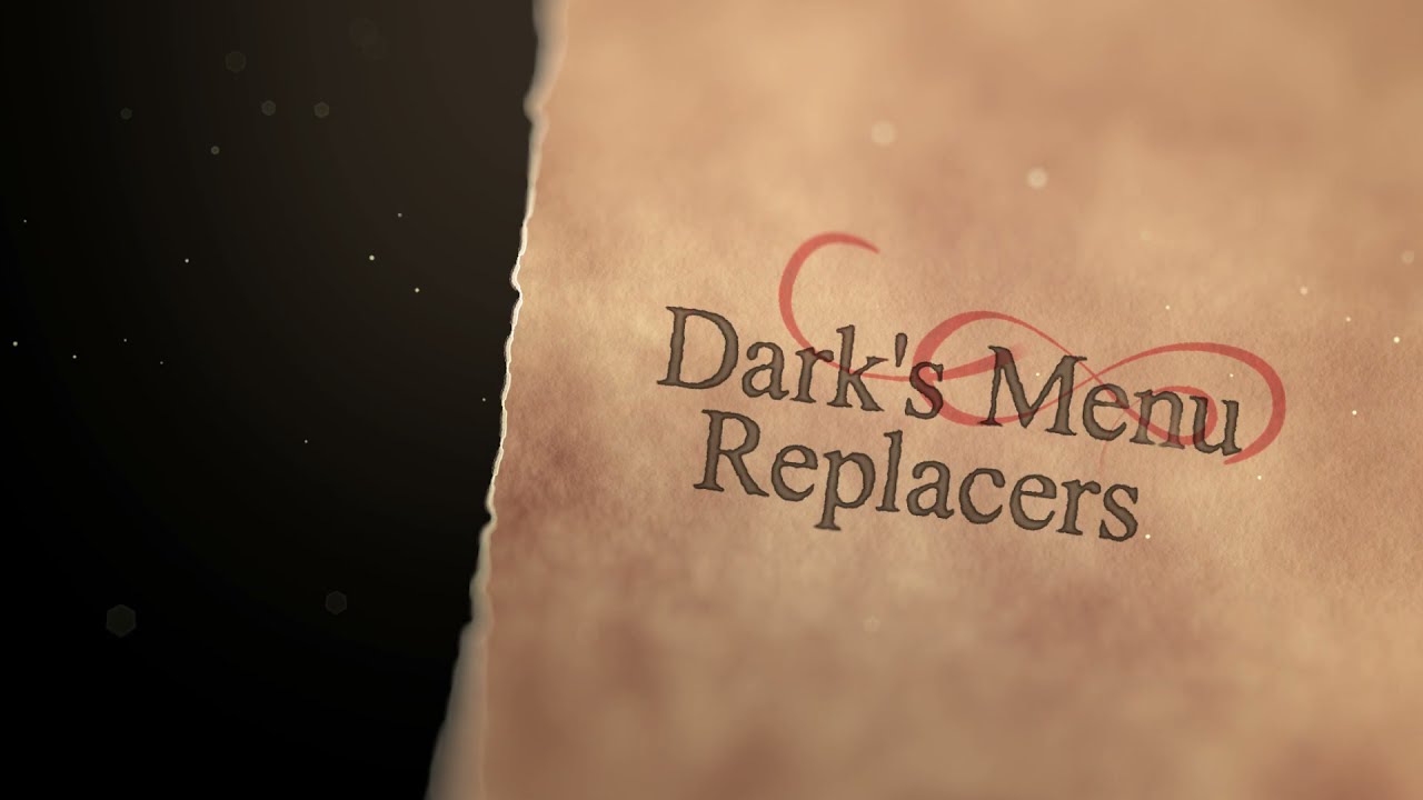 Darks Menu Replacers