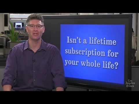 Ask Laz: Isn't a lifetime subscription for your whole life?