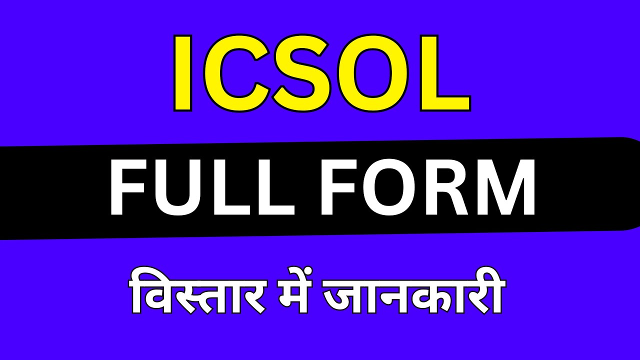 ICSOL full form in Medical