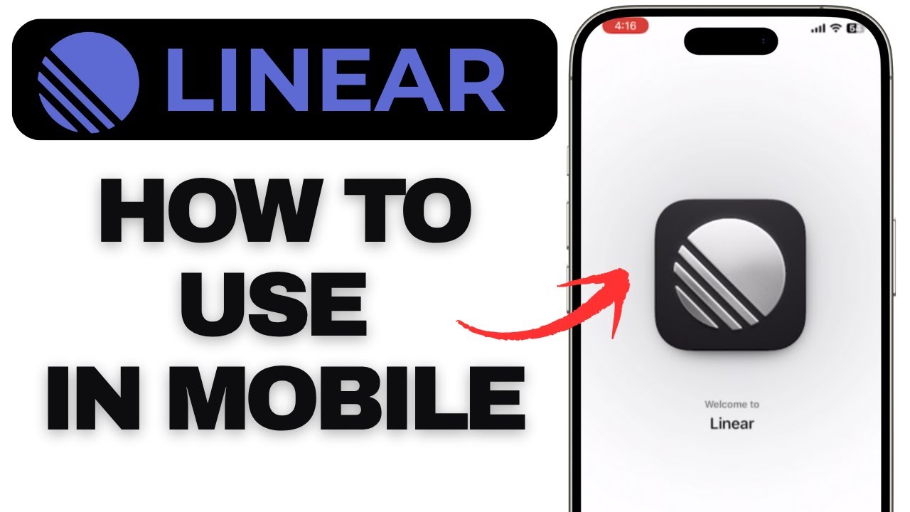 How to Use Linear Mobile | Full Beginner’s Guide (iOS & Android)