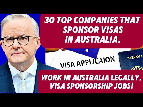 30 Australian Companies That Offer Visa Sponsorship Jobs 2025 | Get Sponsored to Work in Australia