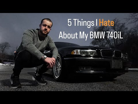 5 Things I HATE About My E38 BMW 740iL