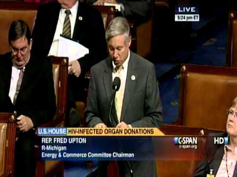Chairman Fred Upton Speaks in Support of the HIV Organ Policy Equity Act