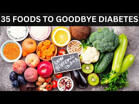 Eating Right for Diabetes: 35 Low-GI Foods to Include in Your Diet