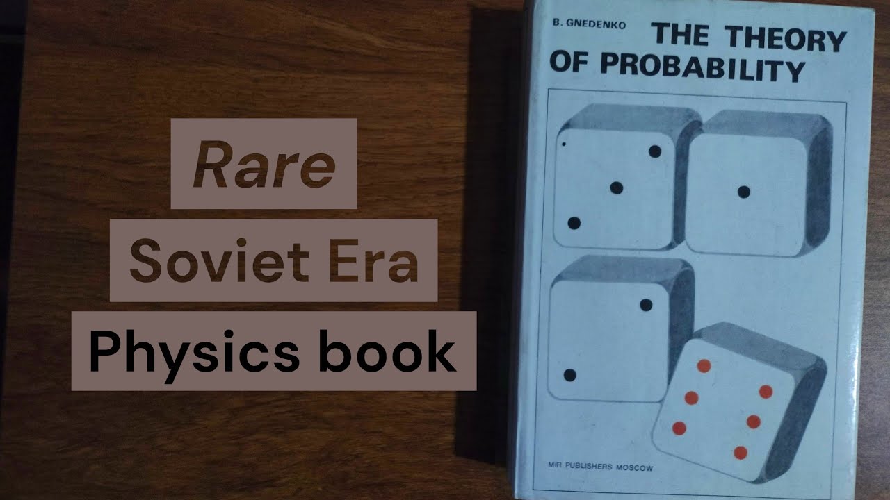 The Theory of Probability | Mir Publishers Moscow 1969 | Classic Physics Book #physics #probability