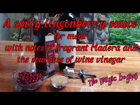 A spicy lingonberry sauce for meat with notes of fragrant Madera and the sourness of wine vinegar.