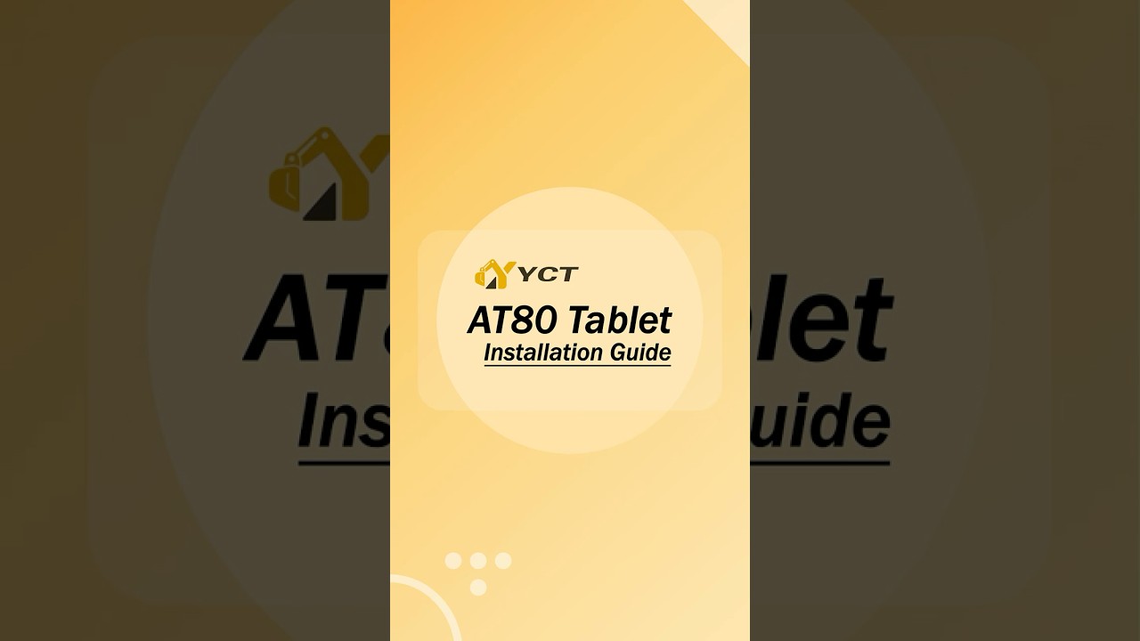 YCT: AT80 Tablet Installation Guide