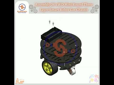 How To Assemble 2WD Mini Round Three Layer Smart Robot Car Chassis | SunRobotic | Robotics | Arduino