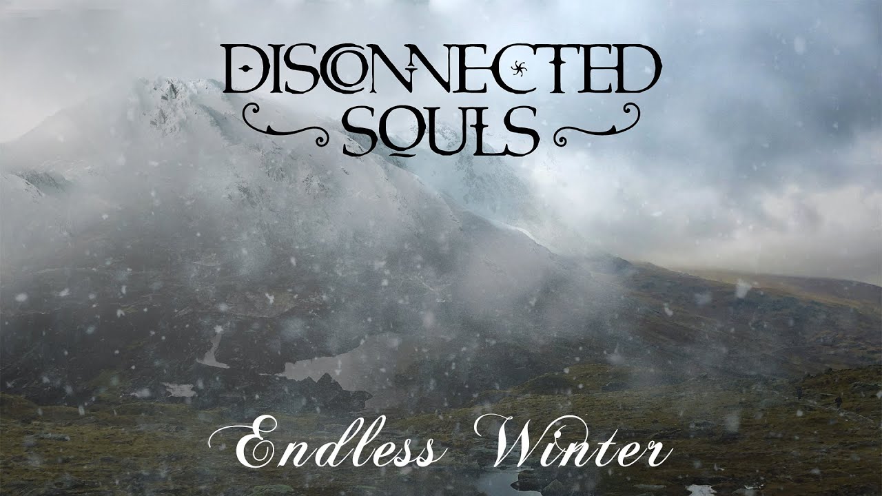 New release: Disconnected Souls – Endless Winter – Layered Reality ...
