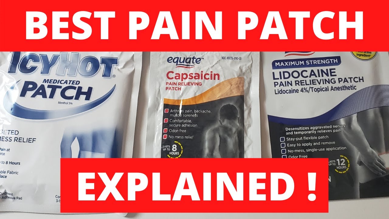 What Is The BEST Topical Patch For Pain Relief ? ( Details)