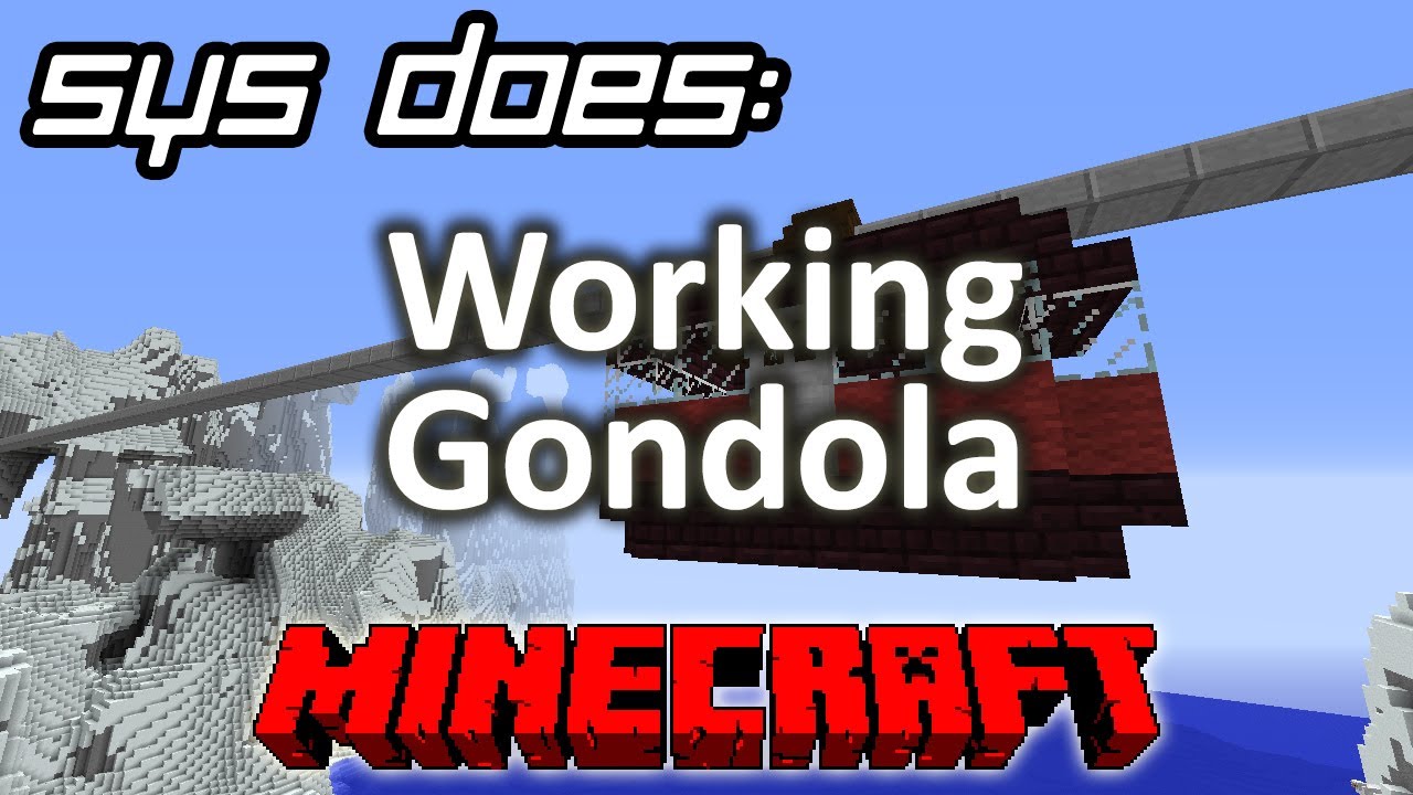 Minecraft - Working Gondola