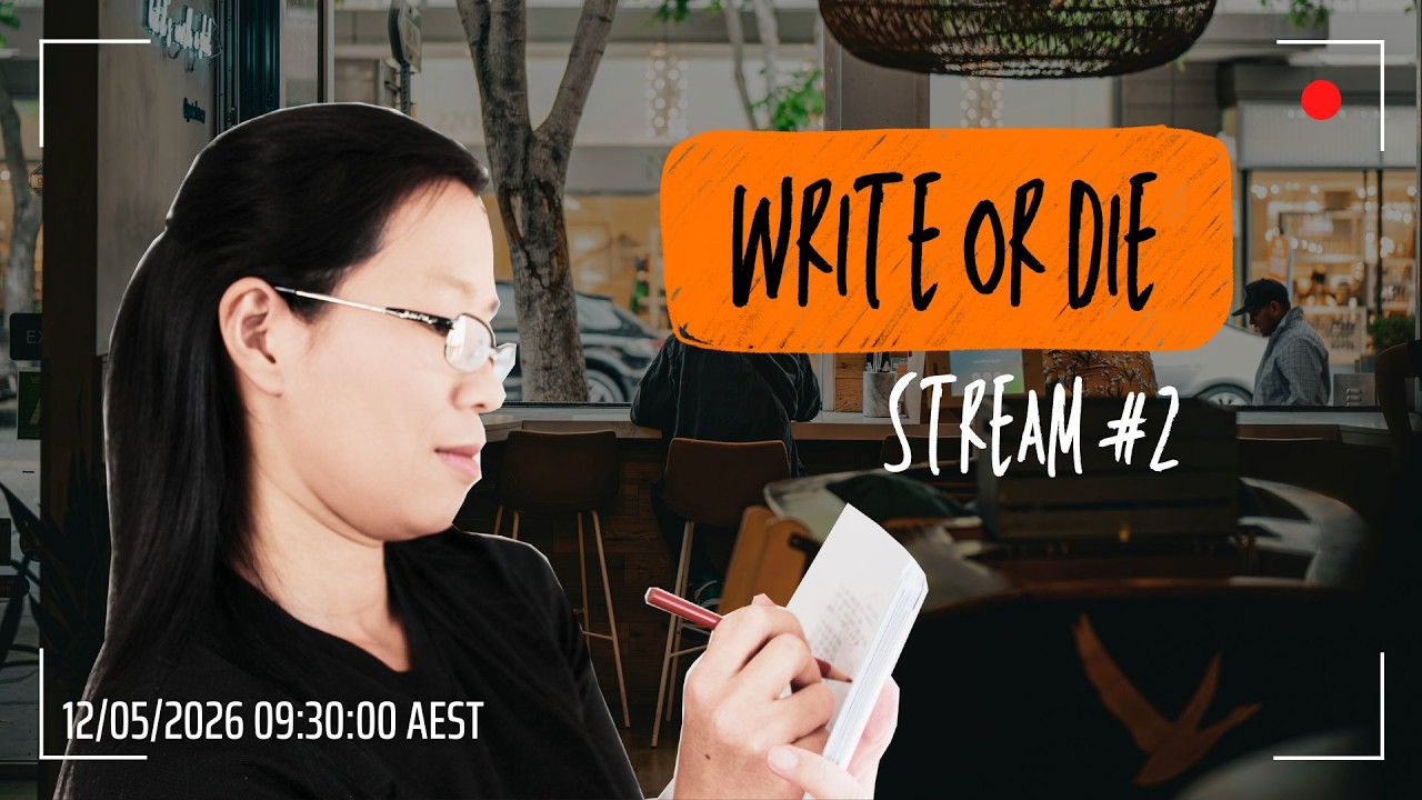 Daily Writing Stream #2 (12 May 2026) | Write With Me