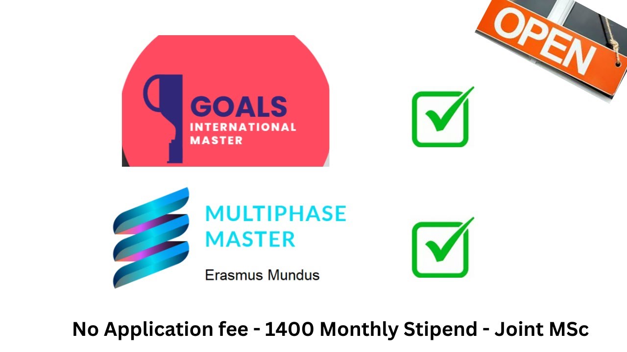 2 programs | GOALS | Multiphase | Open | Erasmus Mundus Fully funded 2026 Scholarship | EU Joint MSc