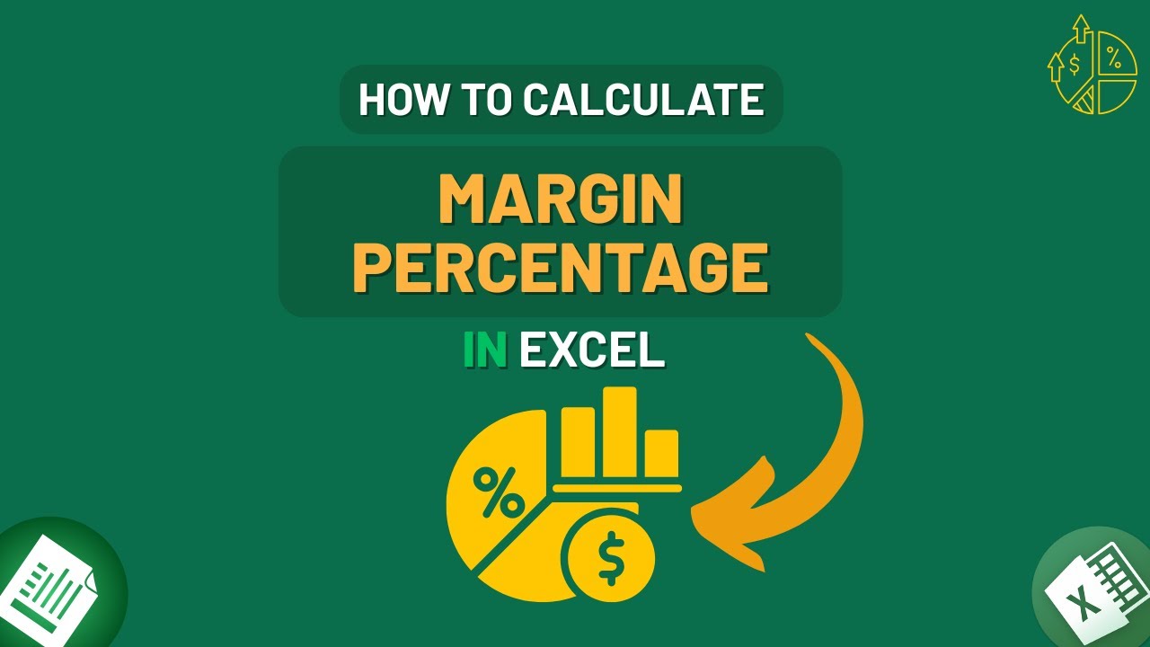 How To Calculate Margin Percentage in Excel