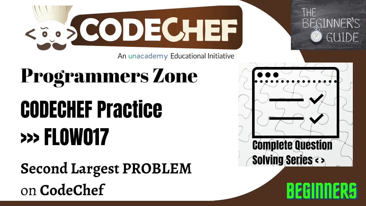 Second Largest  (FLOW017) | CodeChef Practice(Beginner) | CodeChef | Complete Solutions