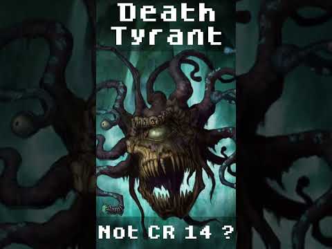 Exposed D&D 5e Death Tyrant Challenge Rating #Shorts [Updated]