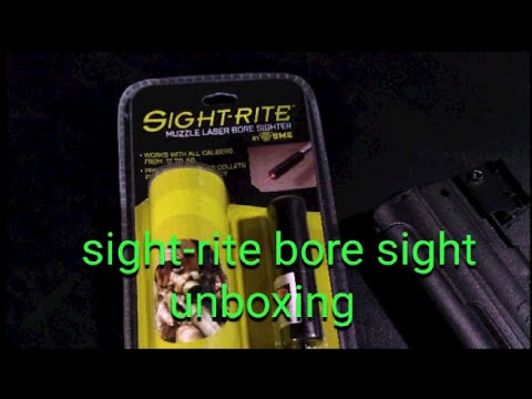 SIGHT-RITE Laser bore sight unboxing