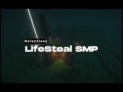 Relentless LifeSteal SMP[S=DM Cropsy#4019 FOR WHITELIST] - Minecraft ...