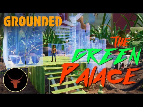 Steam Community :: Video :: [Grounded] The Green Palace - Solo Survival ...
