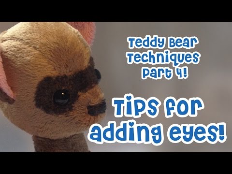 Teddy Bear Techniques 04: Adding Eyes