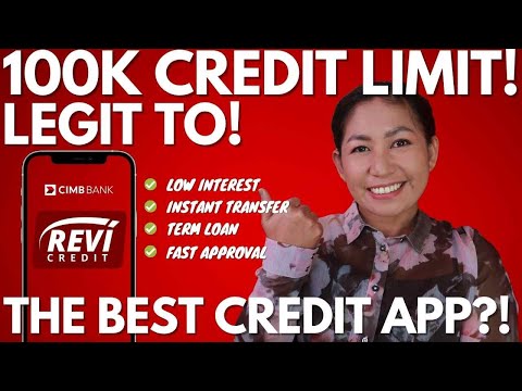 The Best Legit Online Credit App? 100K Credit Limit with CIMB REVI Credit