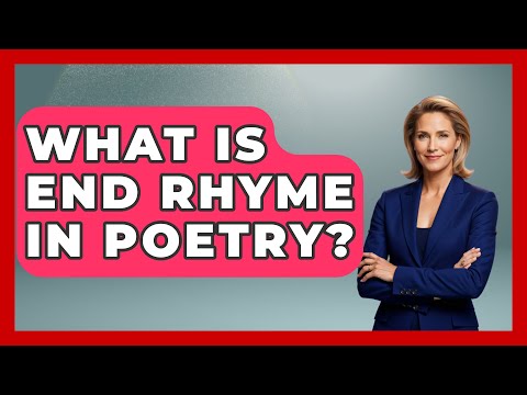 What Is End Rhyme In Poetry? - The Language Library