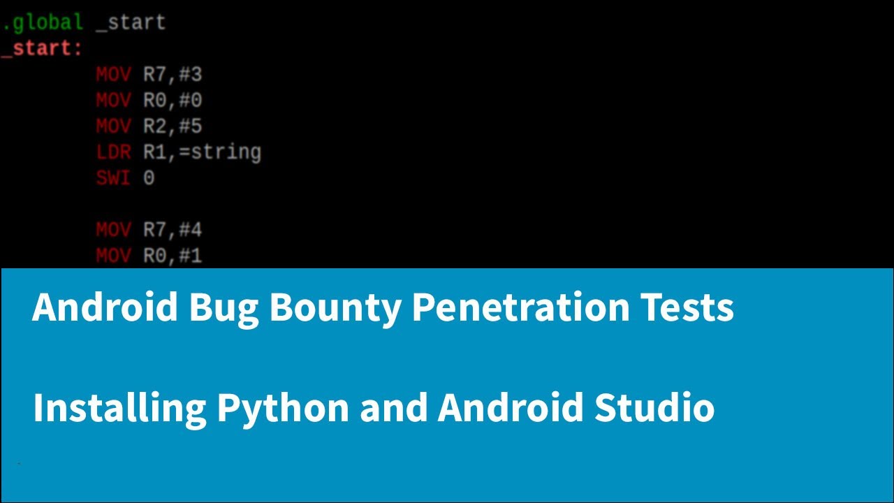 A Complete Guide to Android Bug Bounty Penetration Testing - Installing Android Studio and Python