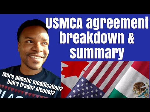 USMCA agreement details & summary. Diary, alcohol, gene mod?