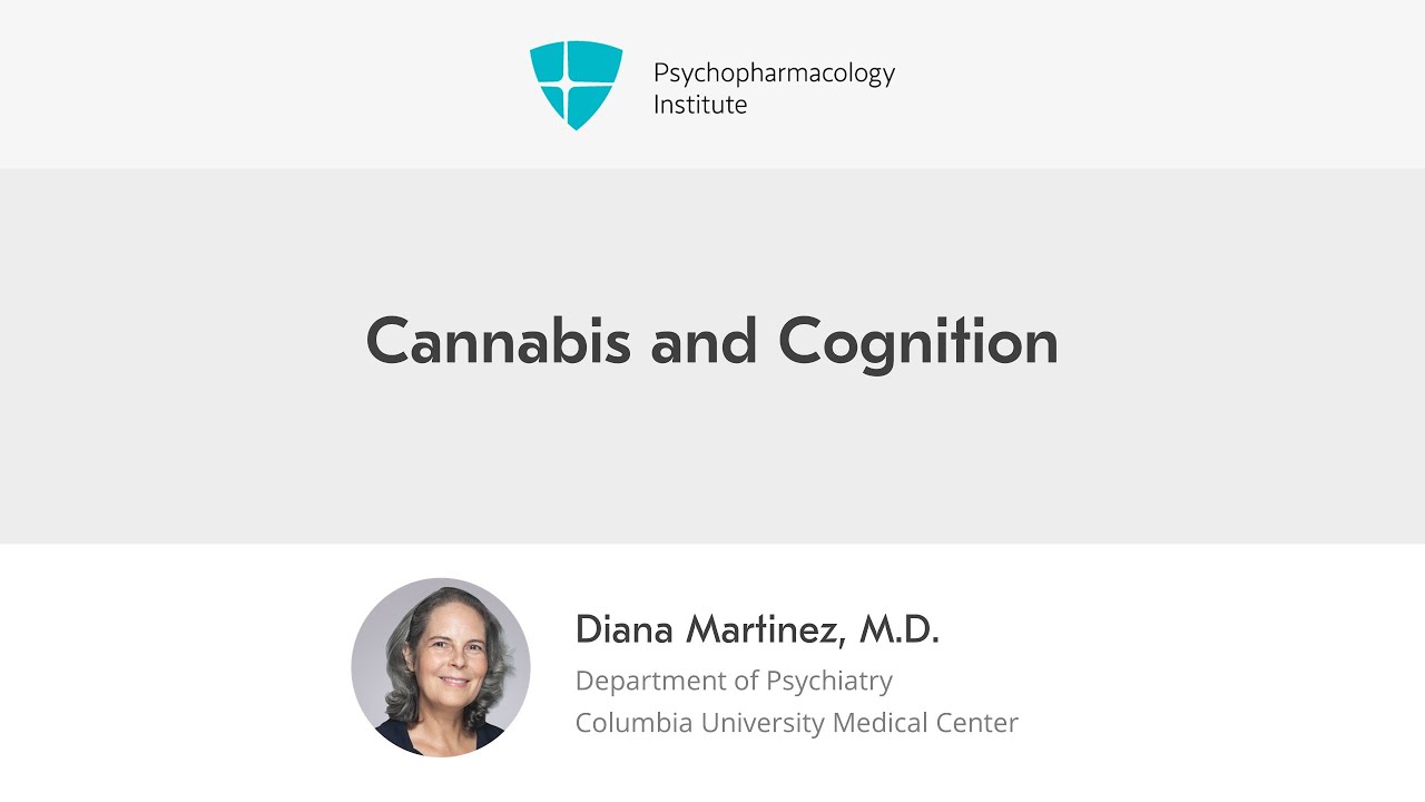 Cannabis and Cognition