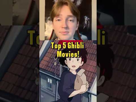 Top 5 Ghibli Movies Of ALL TIME!