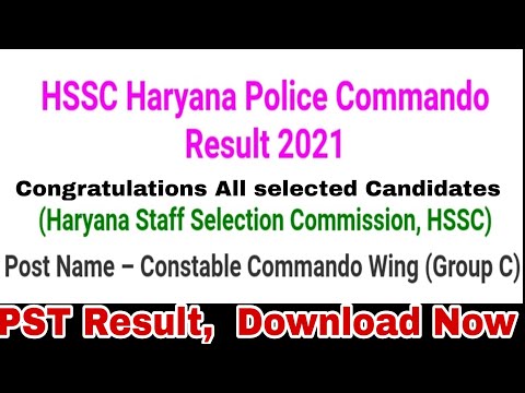 HSSC HARYANA POLICE Commando Wing Group C , PST Result 2021, Download Now