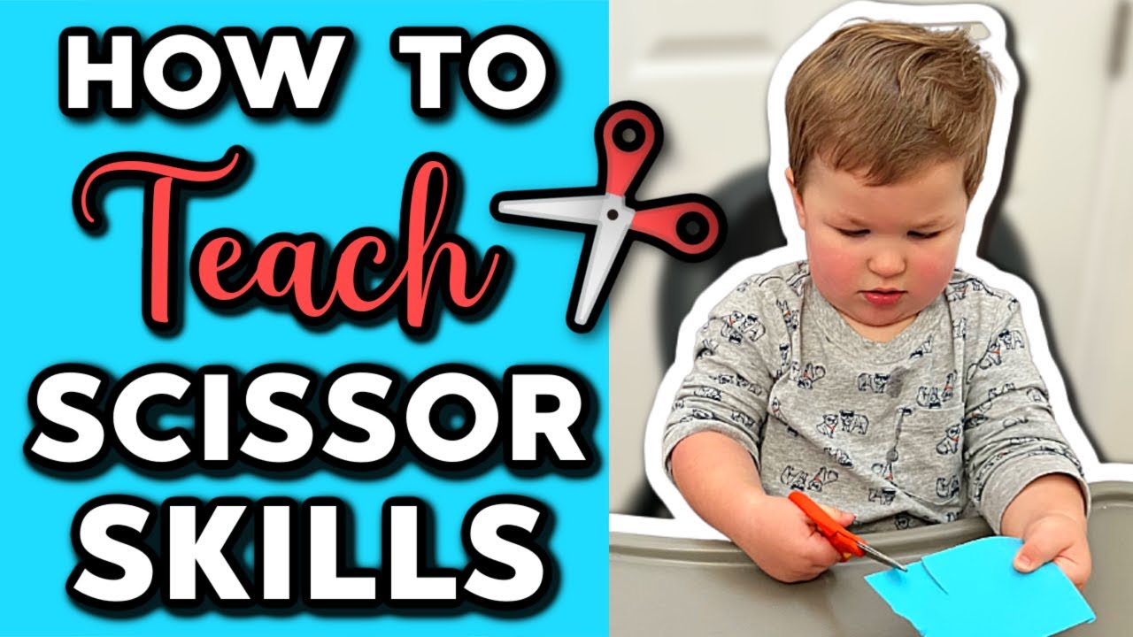 TEACH YOUR CHILD TO USE SCISSORS STEP BY STEP! + Scissor Skills Tips & Tricks