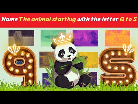 "🐘 Guess the Animal with the Letter Q to S! | Fun Animal Quiz, Trivia & Names Challenge!"
