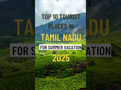 🏝️✨🤩Top 10 Summer Vacation Places in Tamil Nadu 2025🤯 Tamilnadu tourist places #ooty #hills #ghibli