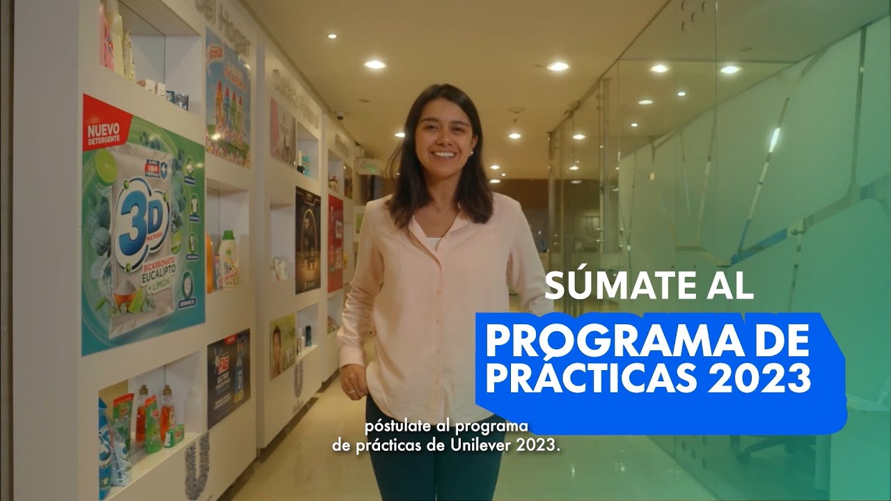 Programa de Prácticas 2023 Unilever Colombia