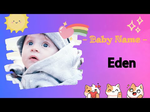 EDEN | Eden name meaning | Girl Name Meaning | Place of pleasure (2023)