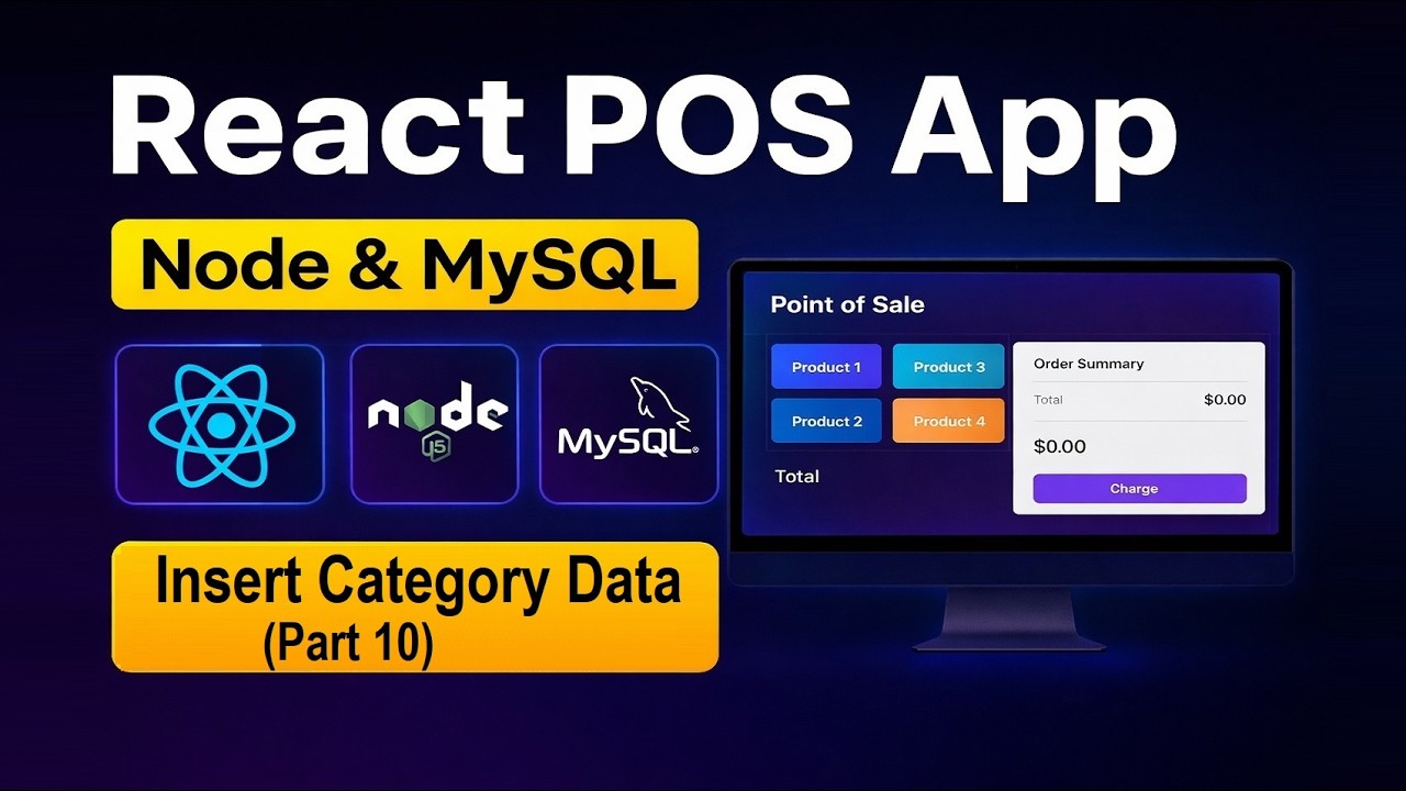 React POS App – Insert Category Data into MySQL (Part 10)