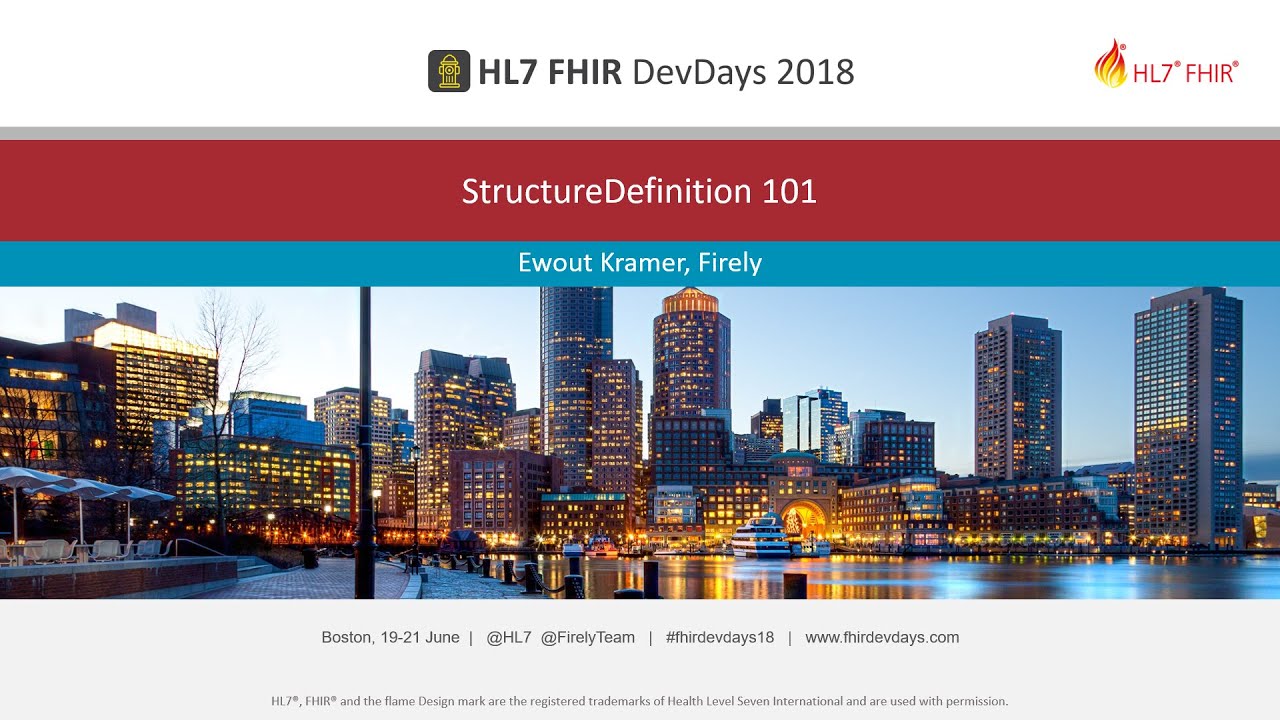 Ewout Kramer - StructureDefinition 101 | DevDays 2018 Boston