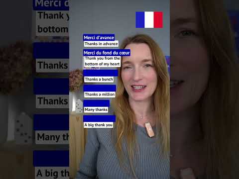 11 Different Ways of Saying Merci