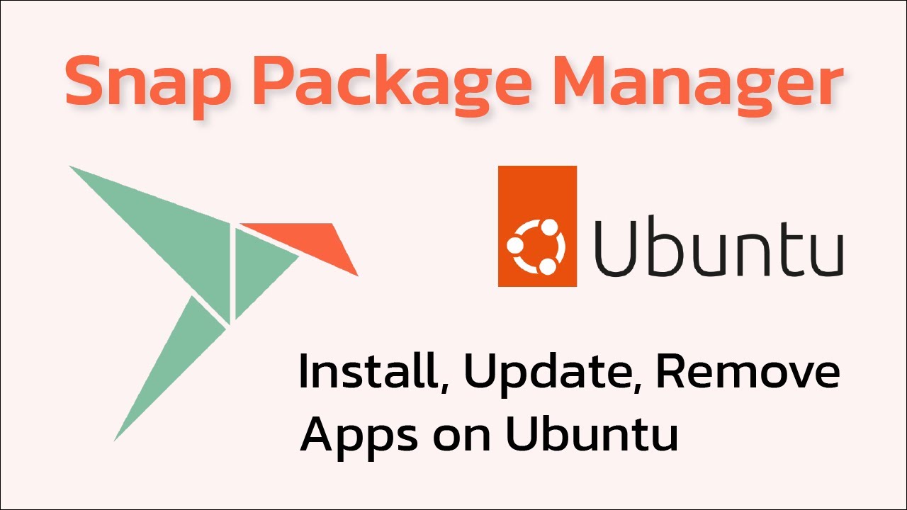 Snap Package Manager Tutorial | Install, Update, Remove Apps on Ubuntu