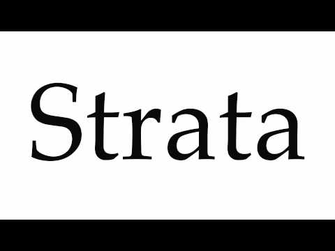 How to Pronounce Strata