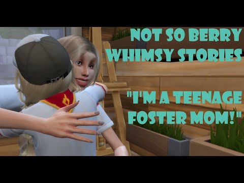 The eXtreme Not So Berry/Whimsy Stories Challenge!--The Sims™ 4--G1 Ep1--"I'm a Teenage Foster Mom!"