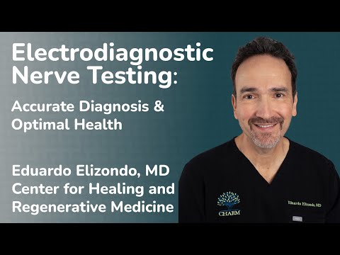 Electromyography (EMG): Electrodiagnostic Nerve Testing for Accurate Diagnosis & Optimal Health