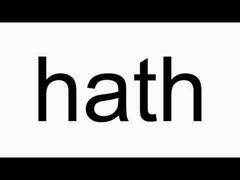 How to pronounce hath