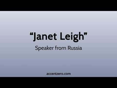 Pronounce "Janet Leigh" - Russian accent vs. native U.S.