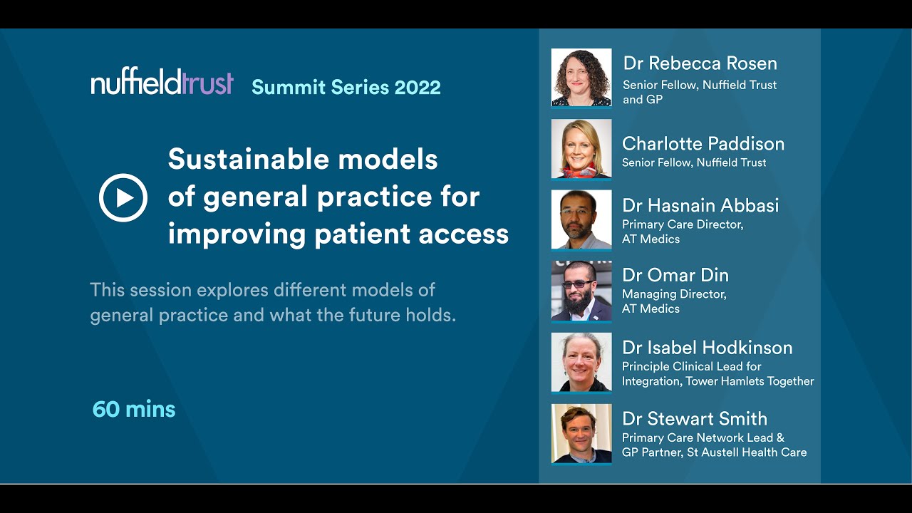 Sustainable models of general practice for improving patient access | Summit Series 2022
