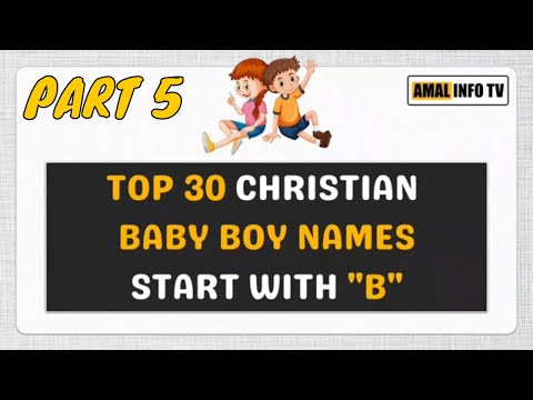 30 Unique Biblical Baby Boy Names Starting with B Part 5 - Biblical Boy Names - Christian Names 2022