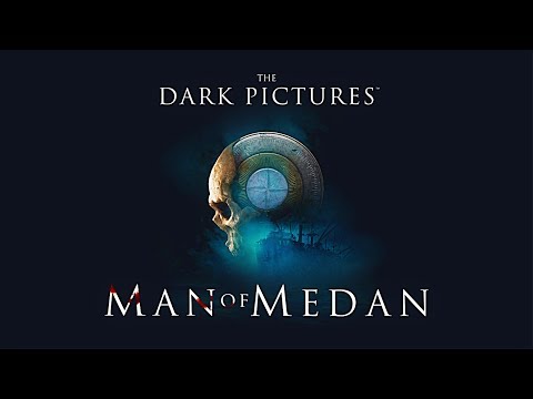 MAN OF MEDAN - Preparation stream - Until Dawn Gameplay Walkthrough